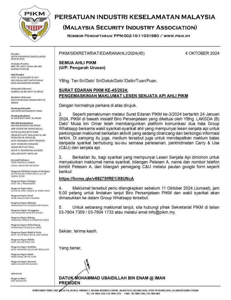 SURAT EDARAN PIKM KE-45/2024: PENGEMASKINIAN MAKLUMAT LESEN SENJATA API ...